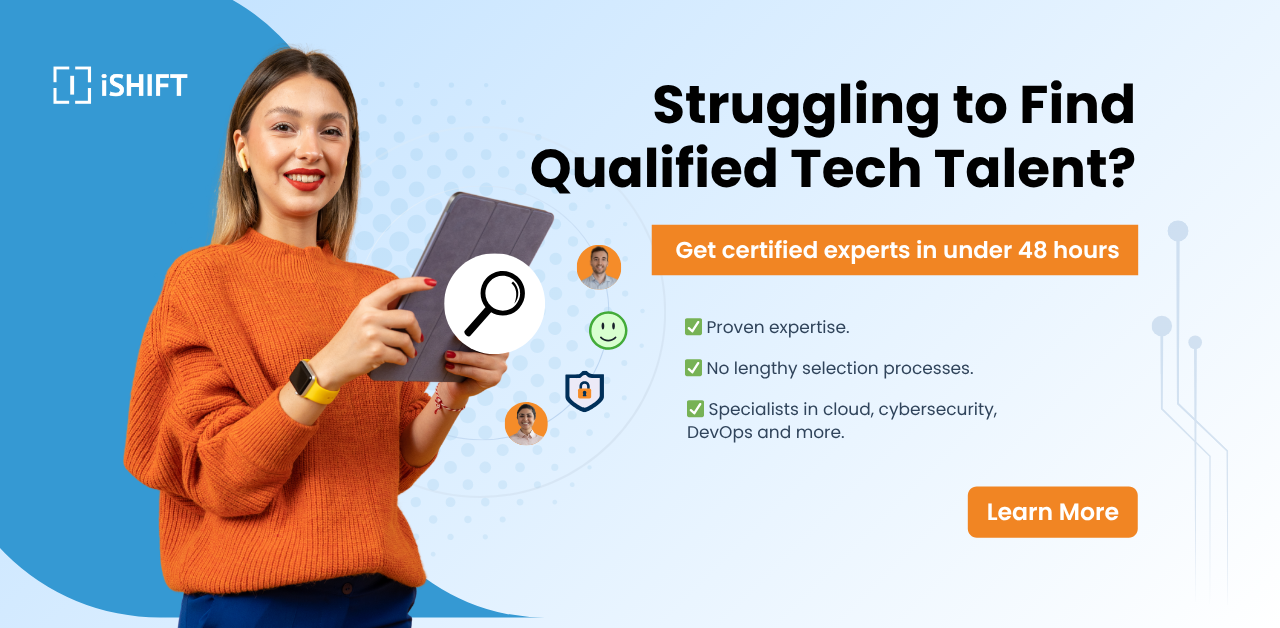 Struggling to Hire Tech Talent? Meet iShift’s 48-Hour Fix • iShift